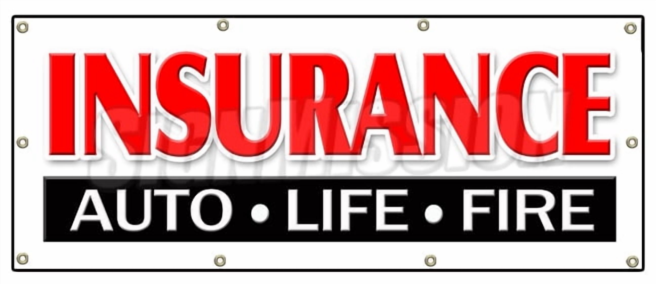 36"x96" INSURANCE AUTO LIFE FIRE BANNER SIGN home auto vehicle house ...