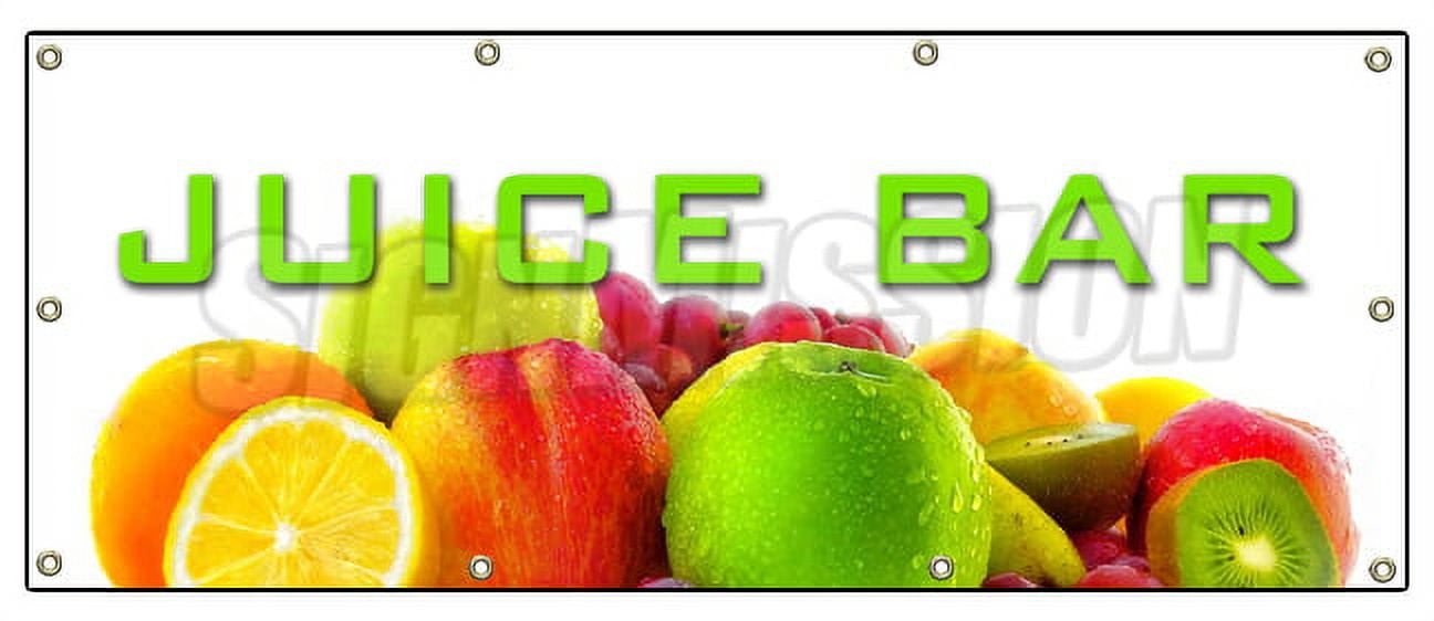 36"x96" JUICE BAR BANNER SIGN smoothies healthy fresh fruit fiber ...