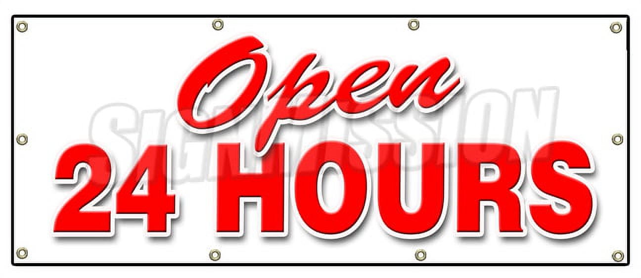 36"x96" OPEN 24 HOURS BANNER SIGN service store restaurant bar ...