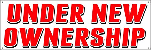 36"x96" Under New Ownership Banner Sign Brand Owner Owners Management ...