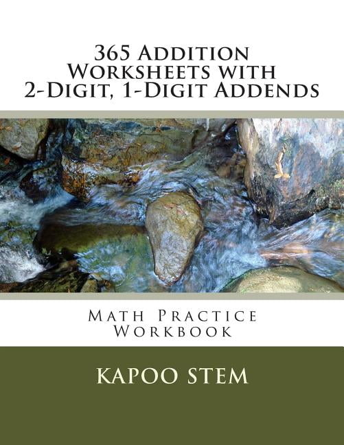 365 Addition Worksheets with 2-Digit, 1-Digit Addends : Math Practice ...