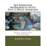 365 Addition Worksheets with Five 3-Digit Addends : Math Practice ...