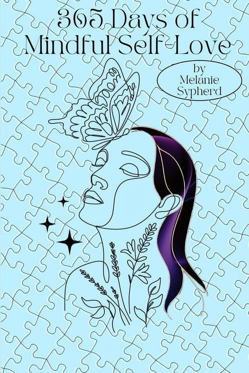 365 Days of Mindful Self Love, (Paperback) - Walmart.com