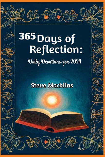 365 Days of Reflection: Daily Devotions for 2024, (Paperback) - Walmart.com