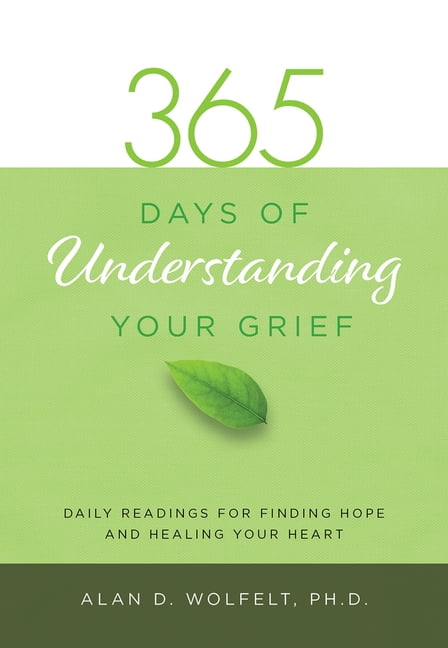 365 Meditations 365 Days of Understanding Your Grief, (Paperback ...