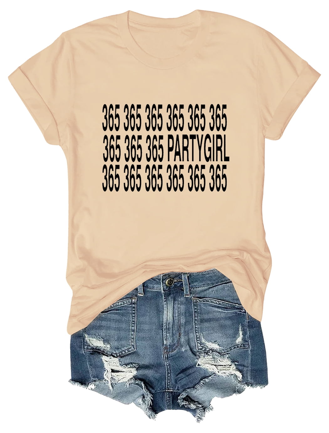365 Party Girl Shirt, 365 Party Girl T-Shirt, 365 Party Girl Tee, 365 ...