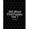 365 Word Find Puzzles : Collection of Large Print Word Find Puzzles for ...