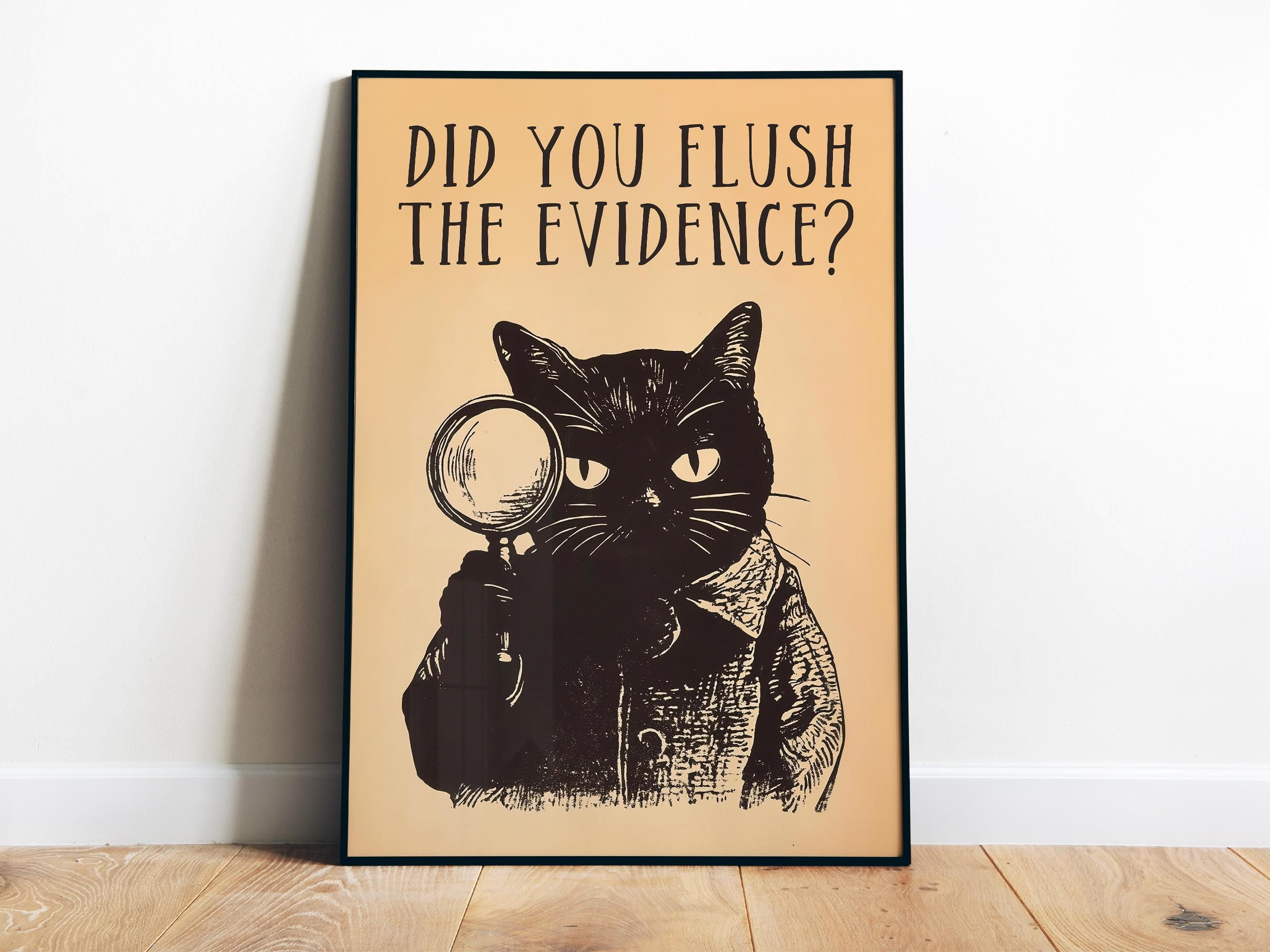 369 Prints Did You Flush The Evidence Poster Bathroom Wall Art ...