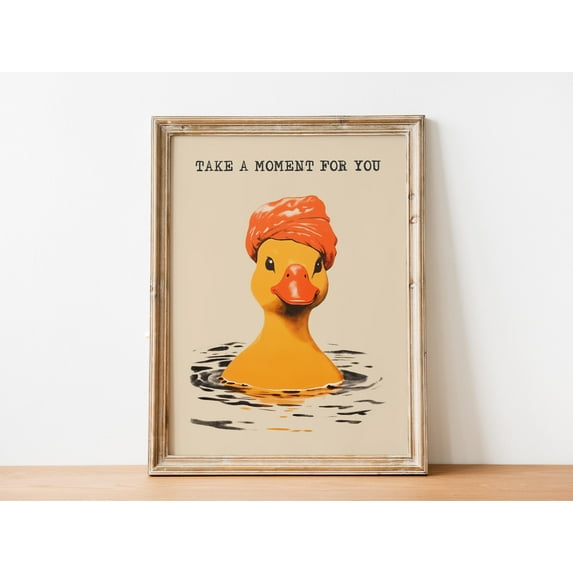 369 Prints Duck Bathroom Print – “Take A Moment For You” Self-Care ...