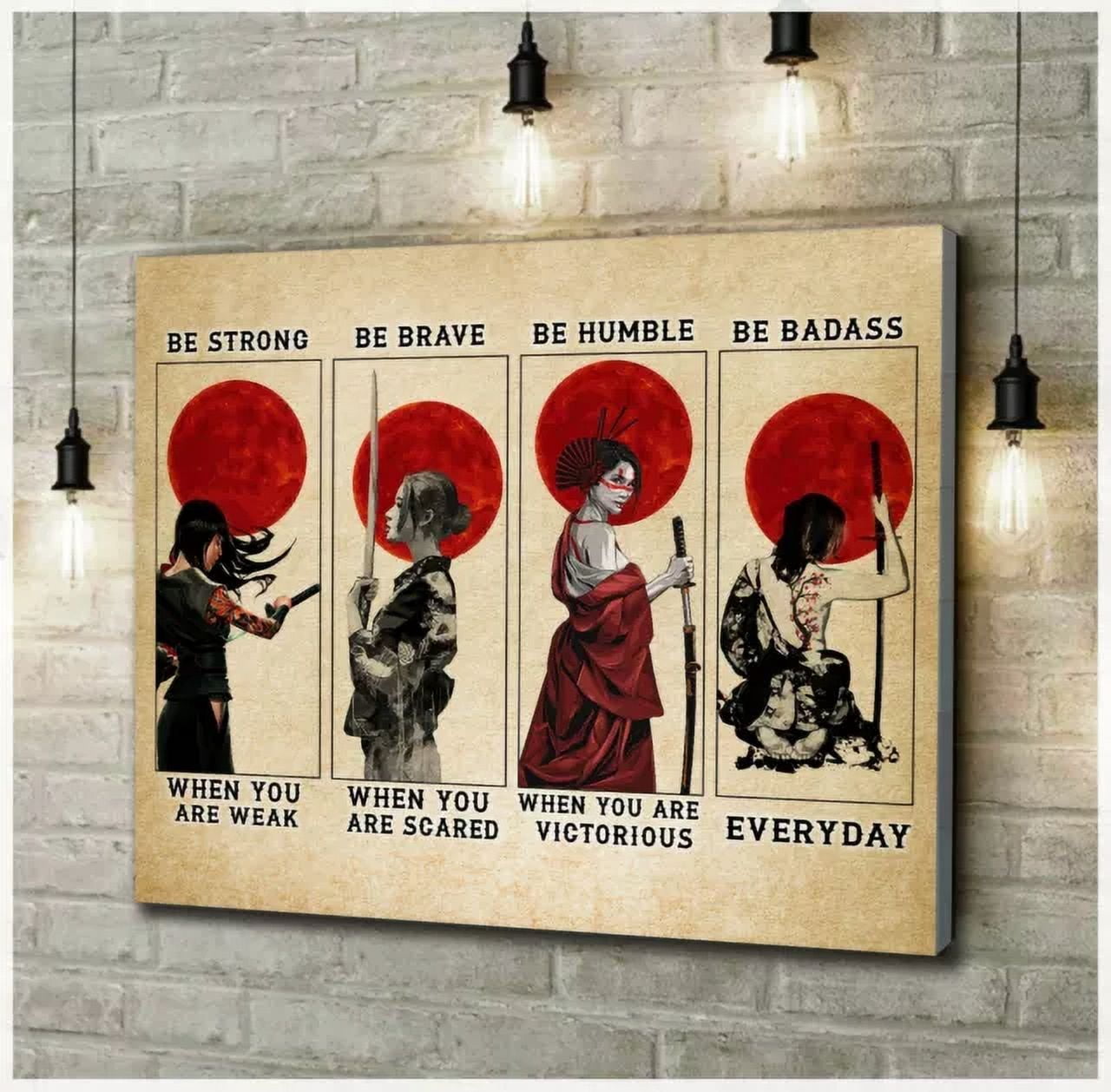 369 Prints Samurai Girl Be Strong Be Brave Be Humble Be Badass Red Moon ...
