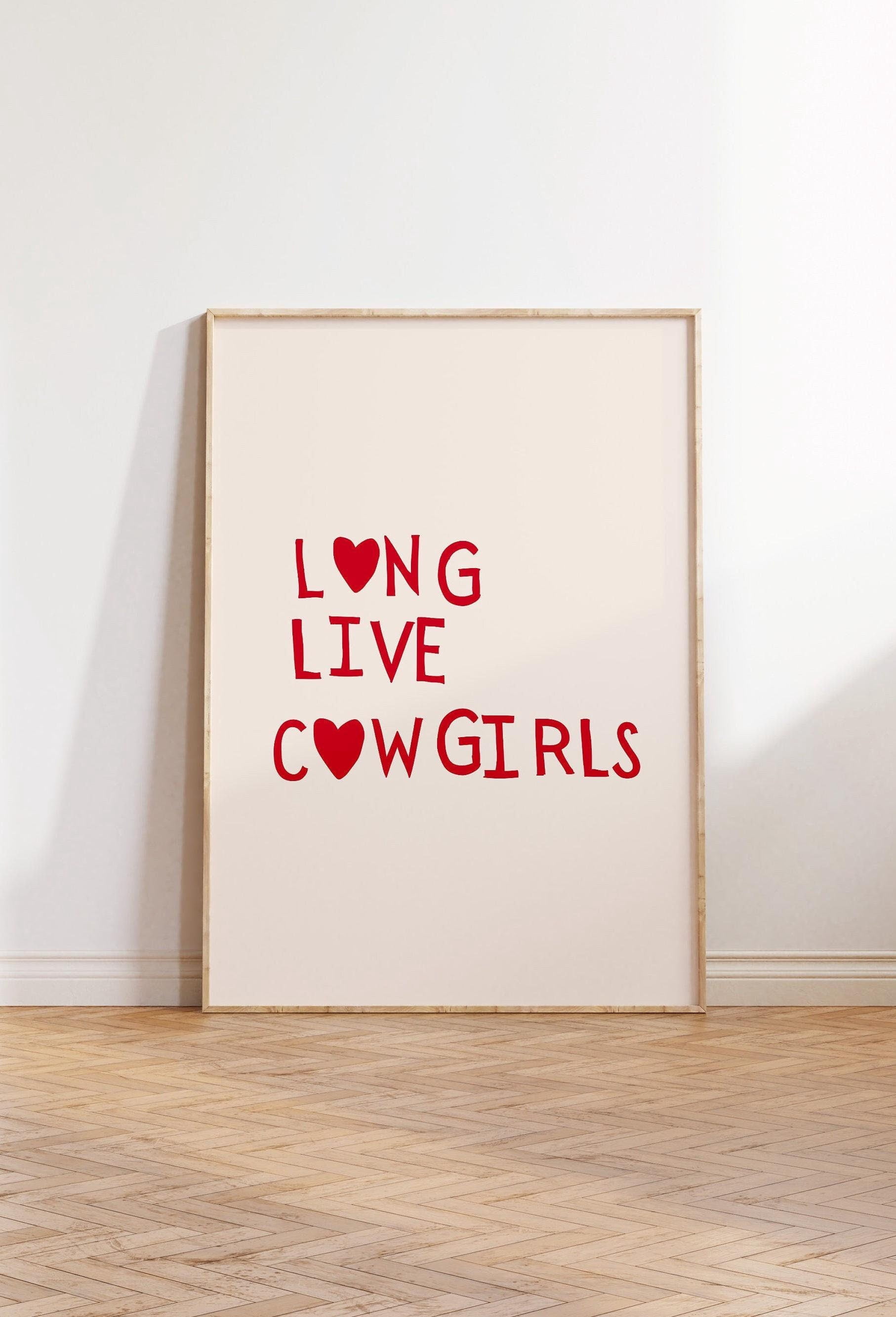 369 Prints long Live Cowgirls Print Western Typography Poster Trendy ...