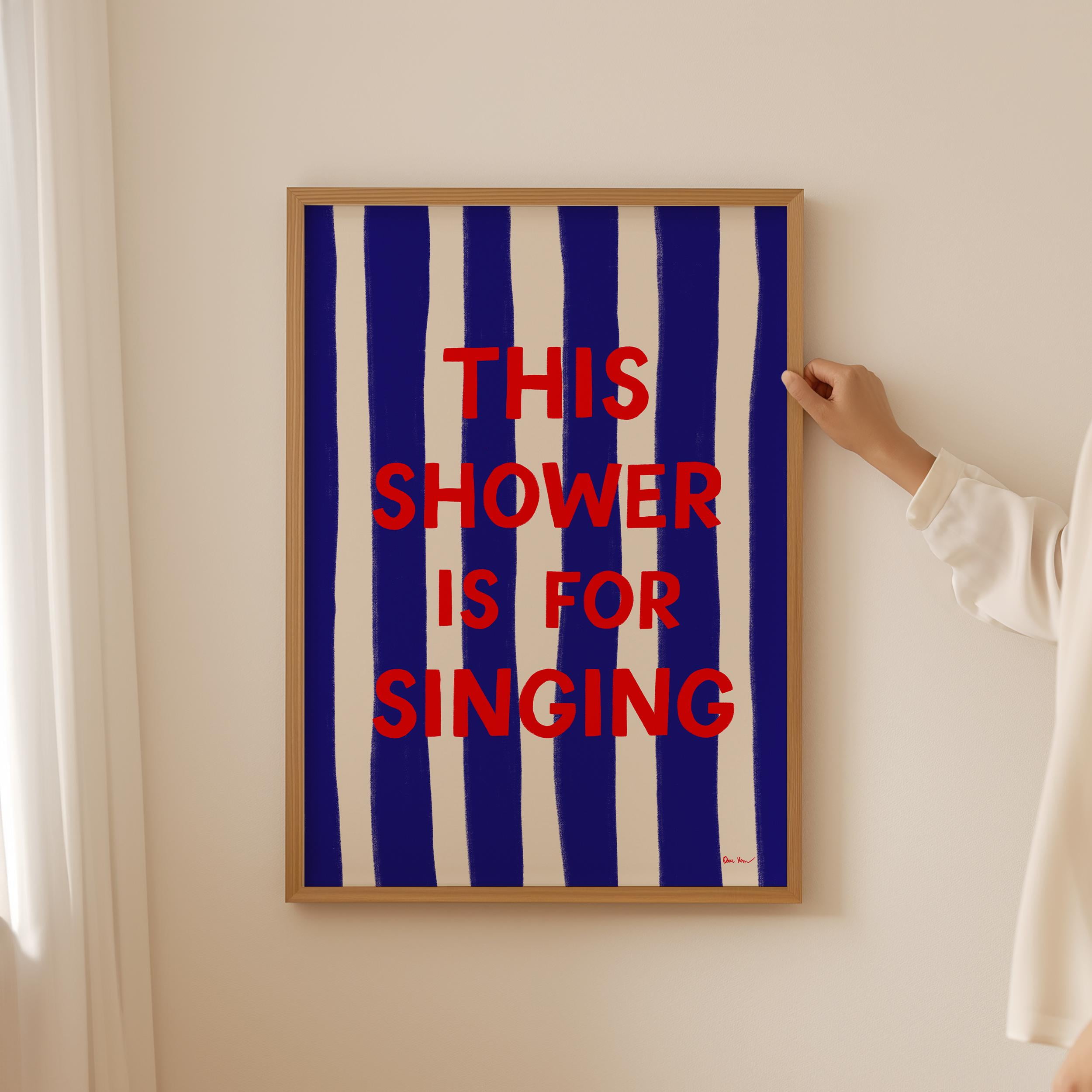 369 Prints this Shower Is For Singing Wall Art, Trendy Guest Check ...
