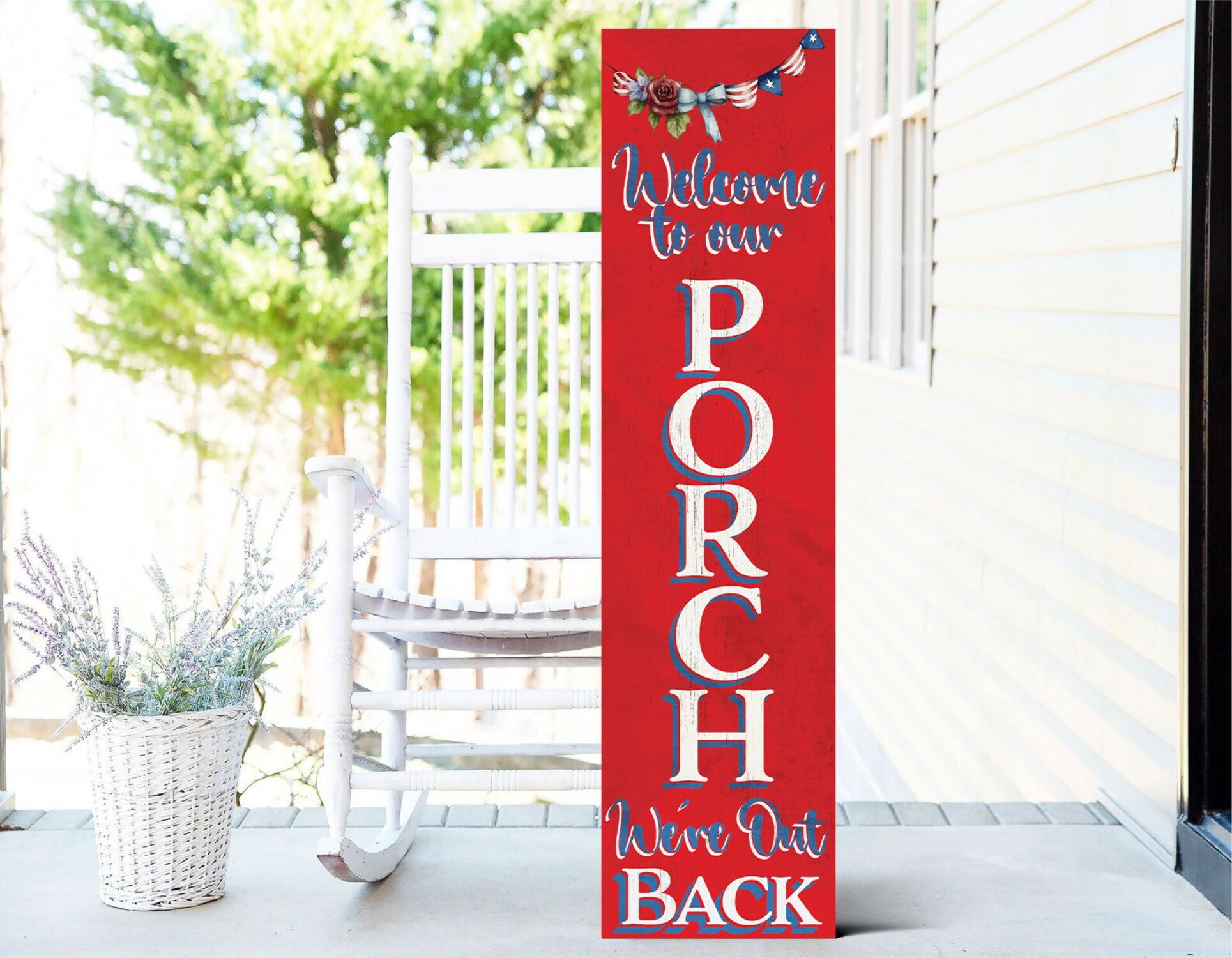 36in Celebrate the 4th of July with Our 'Welcome to Our Porch, We're ...