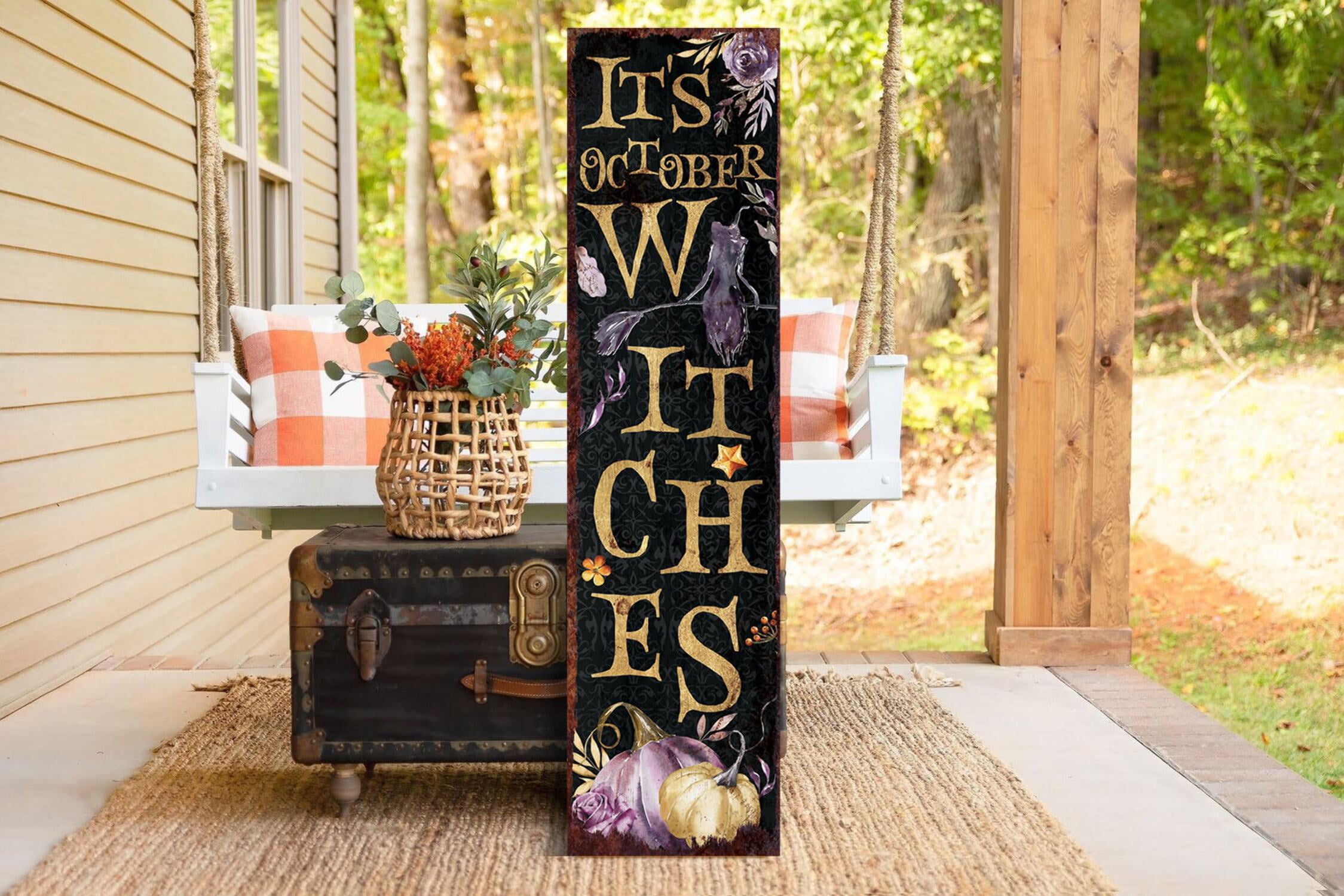 36in "It's October Witches" Halloween Porch Sign - Front Porch ...