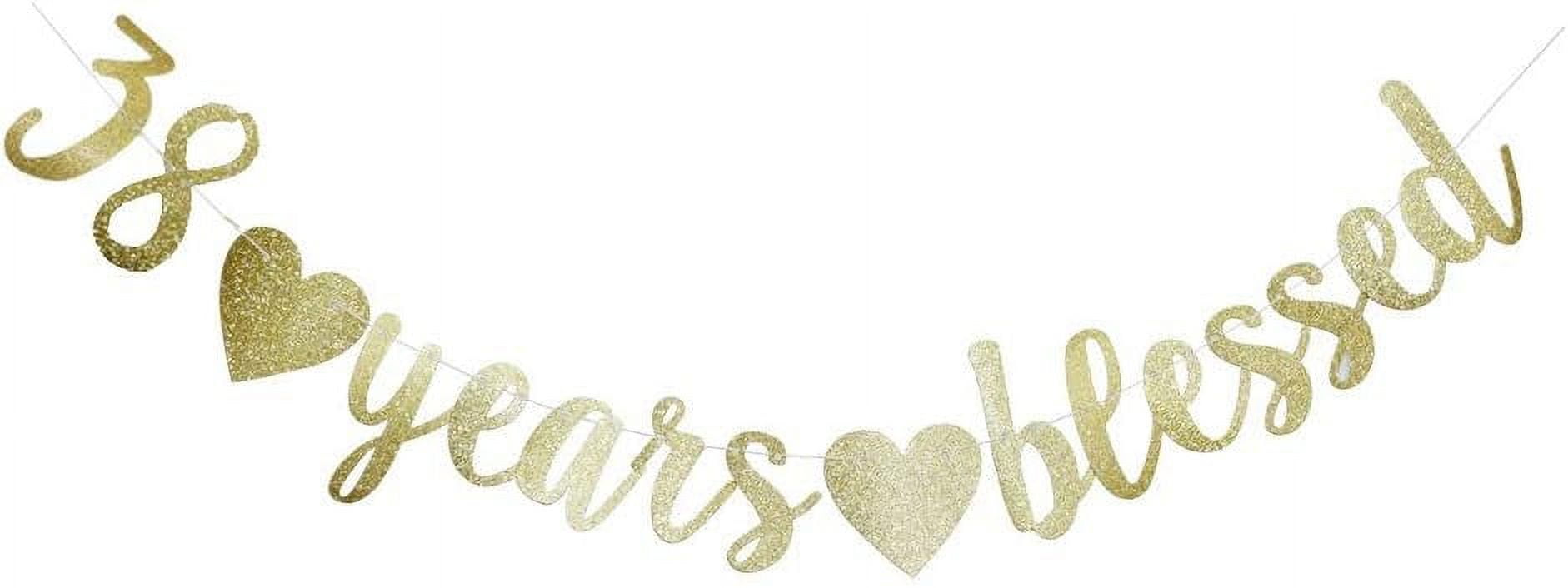 38 Years Blessed Banner, Funny Gold Glitter Sign for 38th Birthday ...