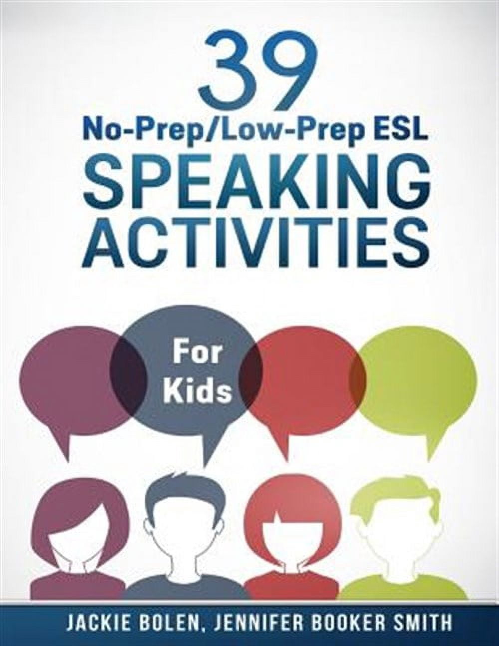 39 No-prep / Low-prep Esl Speaking Activities for Kids - Walmart.com