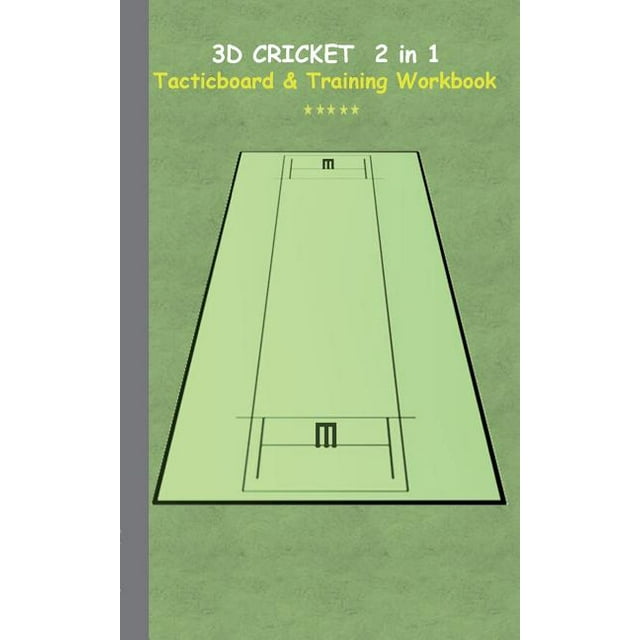 3D Cricket 2 in 1 Tacticboard and Training Book: Tactics/strategies ...