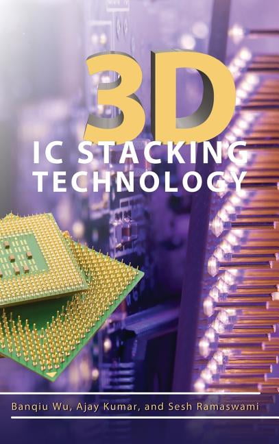3D IC Stacking Technology (Hardcover) - Walmart.com