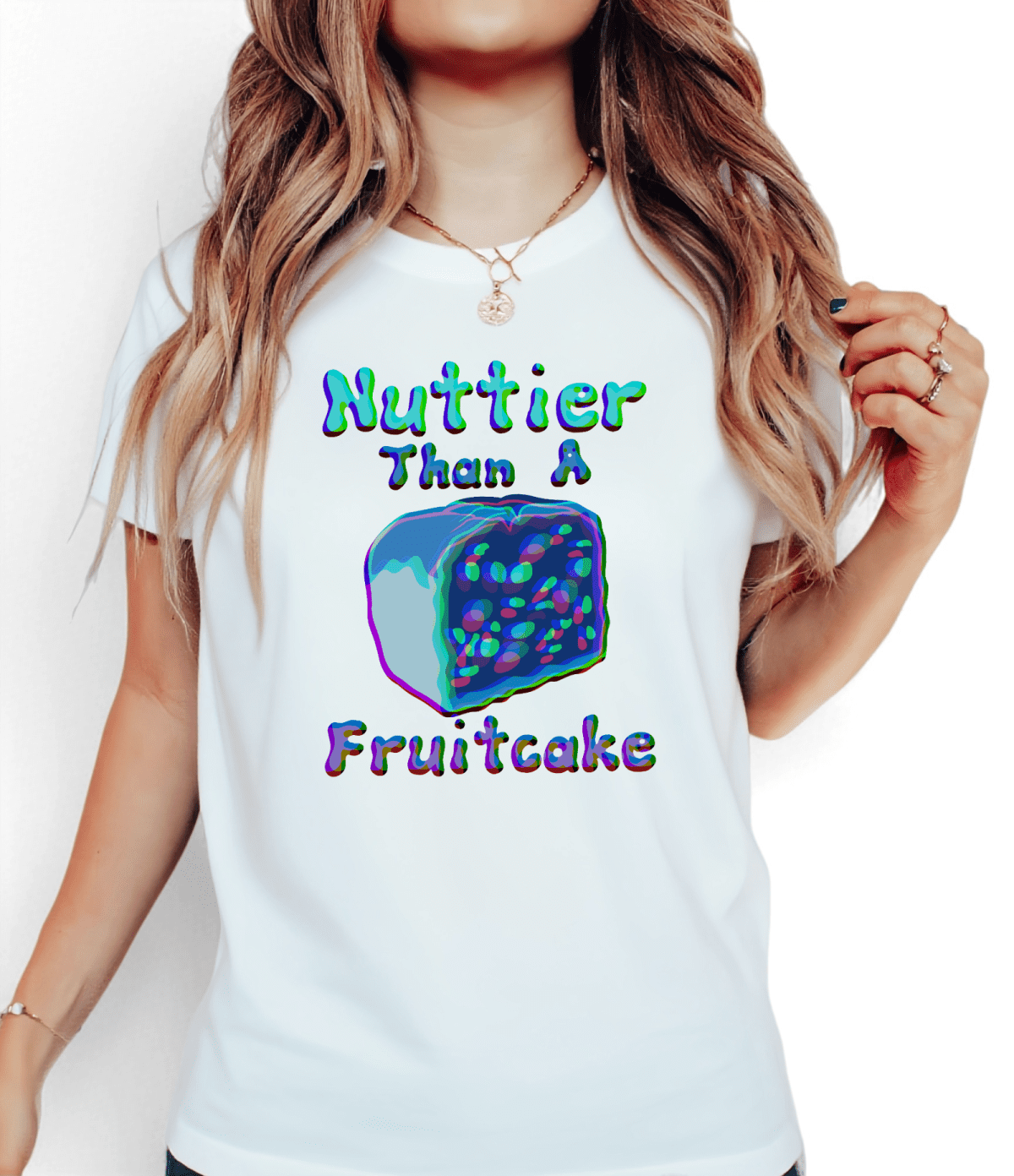 3D Iridescent Fruitcake Meme Print Nuttier Than A Fruitcake Tshirt ...