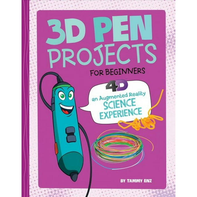 3D Pen Projects for Beginners (Hardcover) - Walmart.com