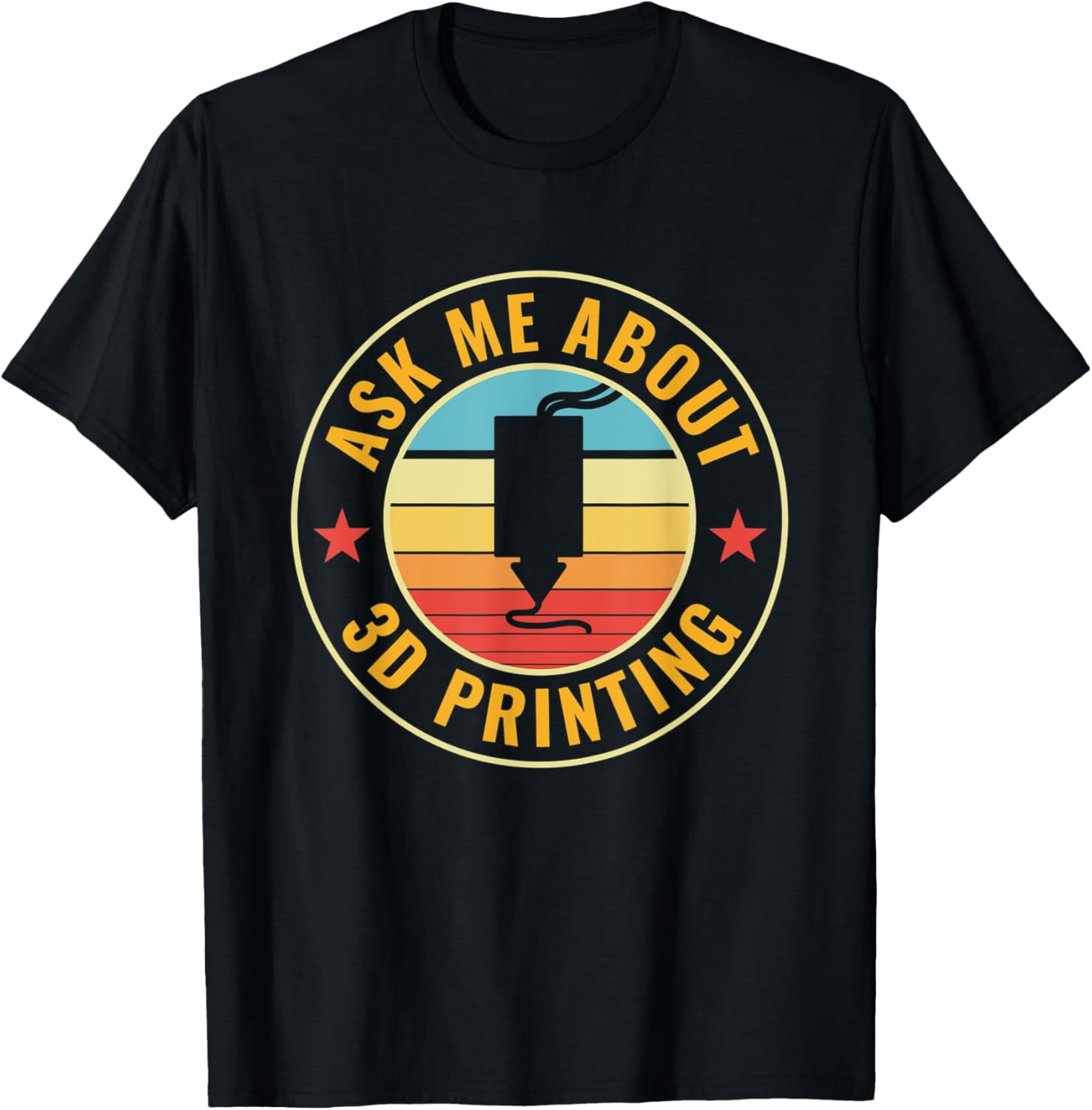 3D Printing Funny 3D Printer Ask me about 3D Printing T-Shirt - Walmart.com