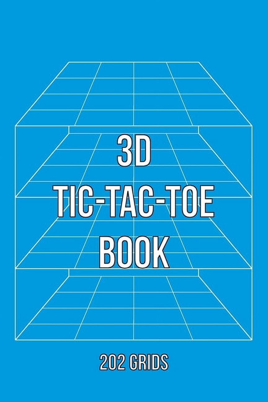 3D Tic-Tac-Toe Book: Advanced Tic-Tac-Toe Game Grids (Paperback ...