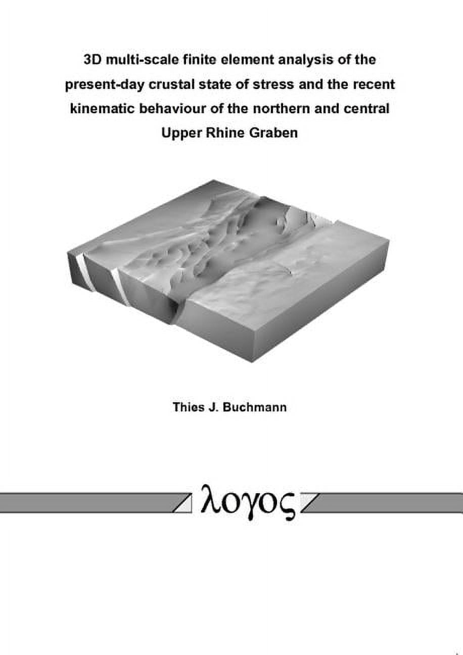 3D multi-scale finite element analysis of the present-day crustal state ...