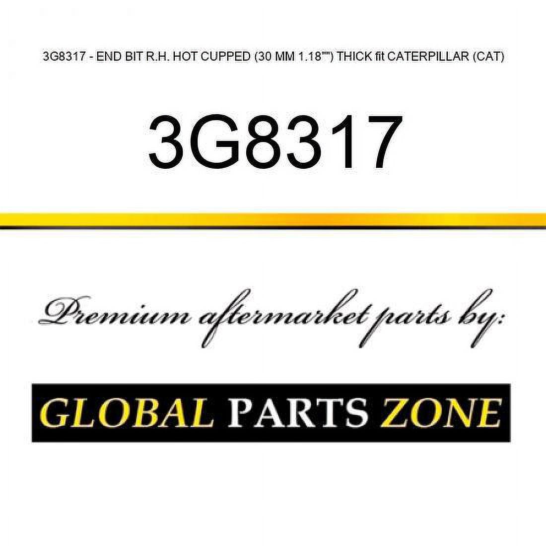 3G8317 - END BIT R.H. HOT CUPPED (30 MM 1.18"") THICK fit CATERPILLAR ...