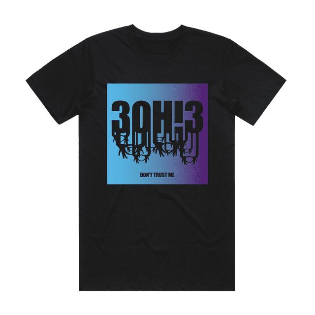 3Oh3 Dont Trust Me Album Cover T Shirt Shirt, Size 4Xl, Tee As Picture ... 3Oh3 Dont Trust Me Album Cover T Shirt Shirt, Size 4Xl, Tee As Picture ...