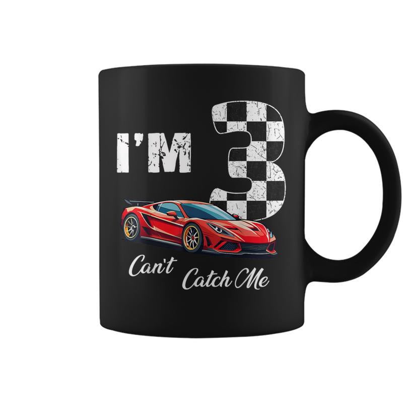 3Rd Birthday Race Car Cant Catch Me Im 3 Three Birthday Coffee Mugs ...