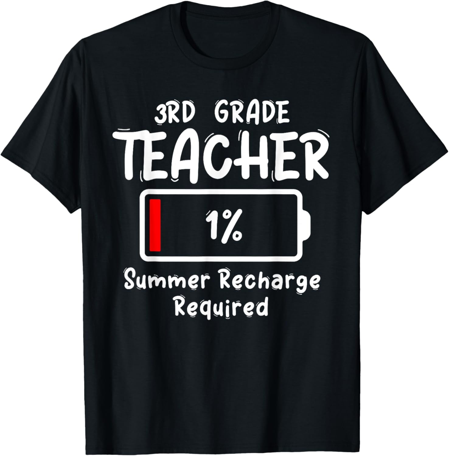 3Rd-Grade Teacher Summer Recharge Required Last Day School T-Shirt Unisex S-5XL Hot Trending ...