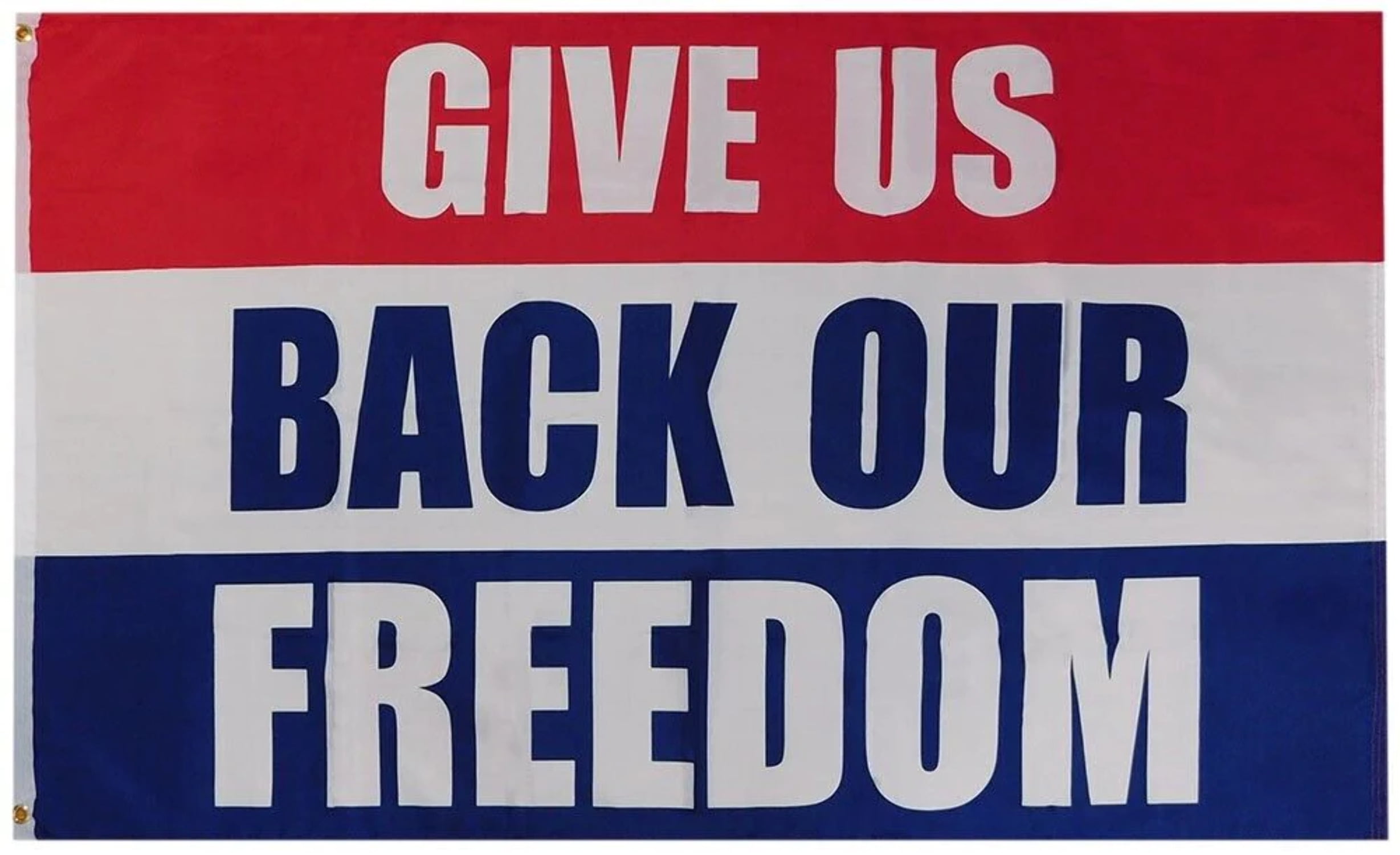 3X5 GIVE US BACK OUR FREEDOM FLAG BANNER 100D - Walmart.com