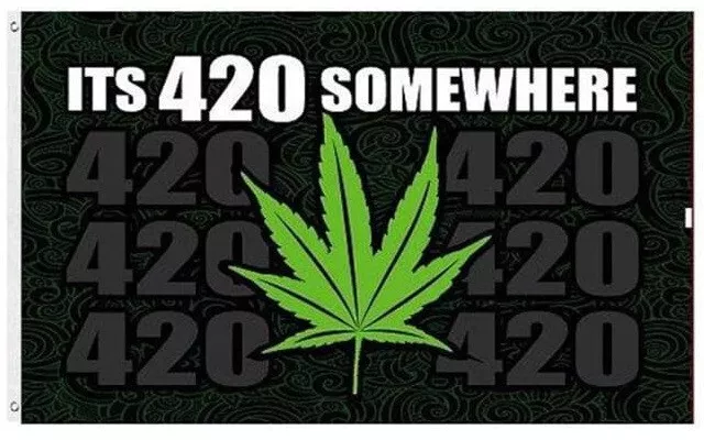 Its 420 Somewhere