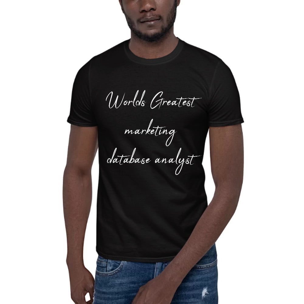 3XL Worlds Greatest Marketing Database Analyst Short Sleeve Cotton T ...