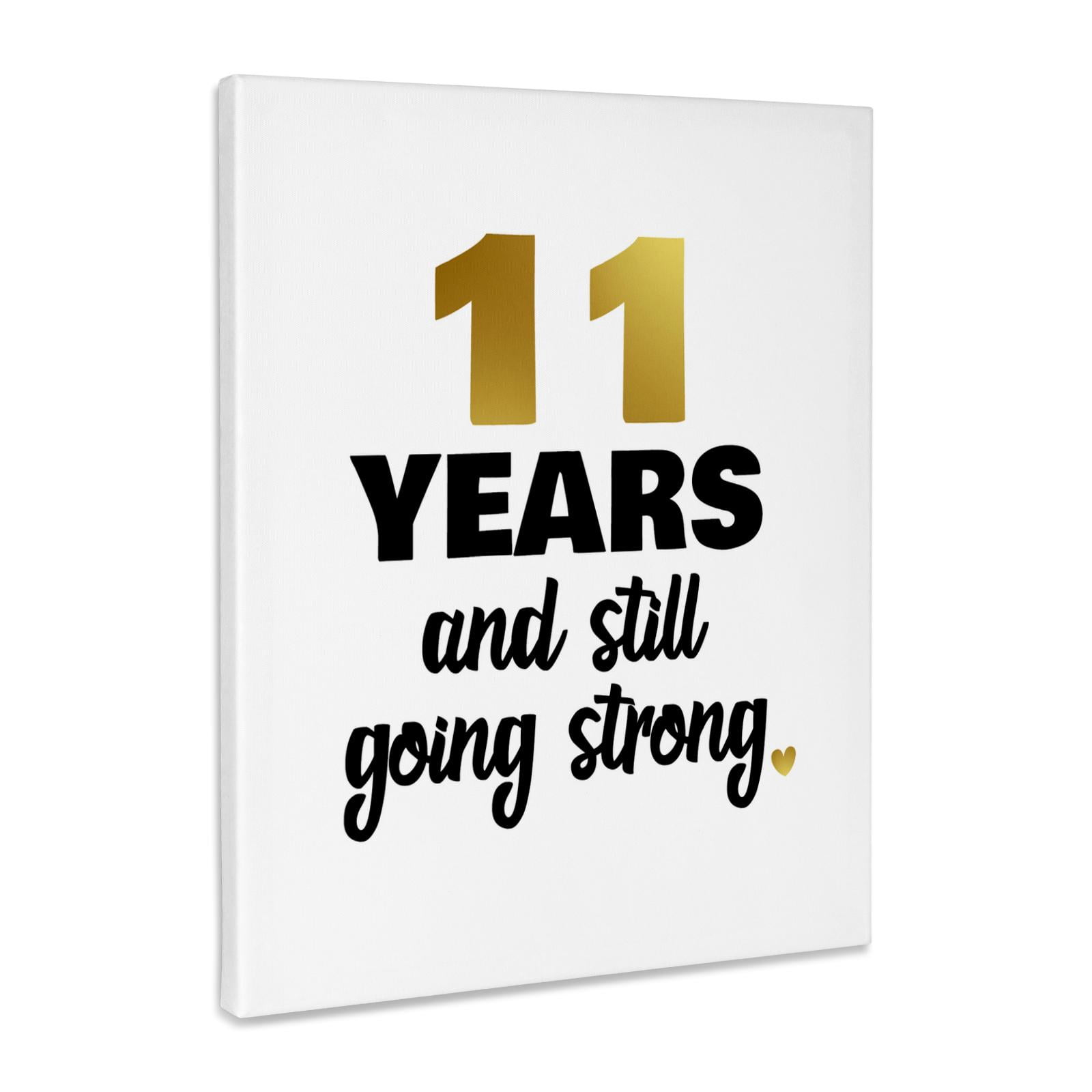 Year Anniversary 11 Years Married Gift 11 Years Married - We Still Do ...