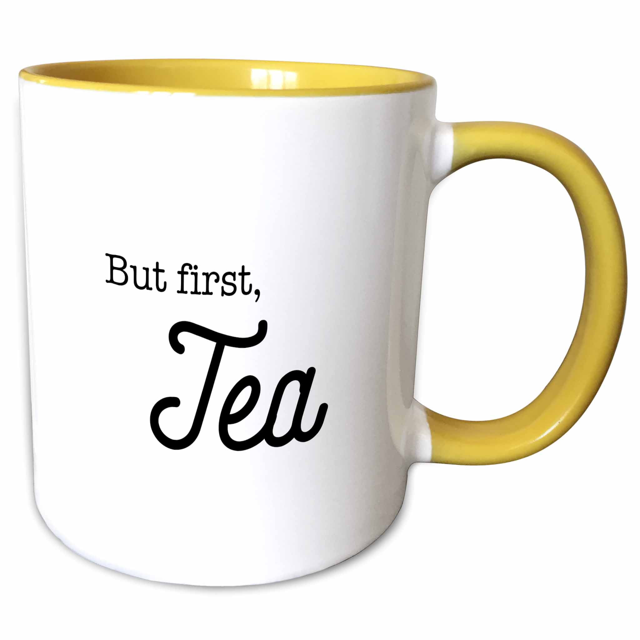 3drose, but First Tea, 15oz Two-tone Yellow Mug - Walmart.com