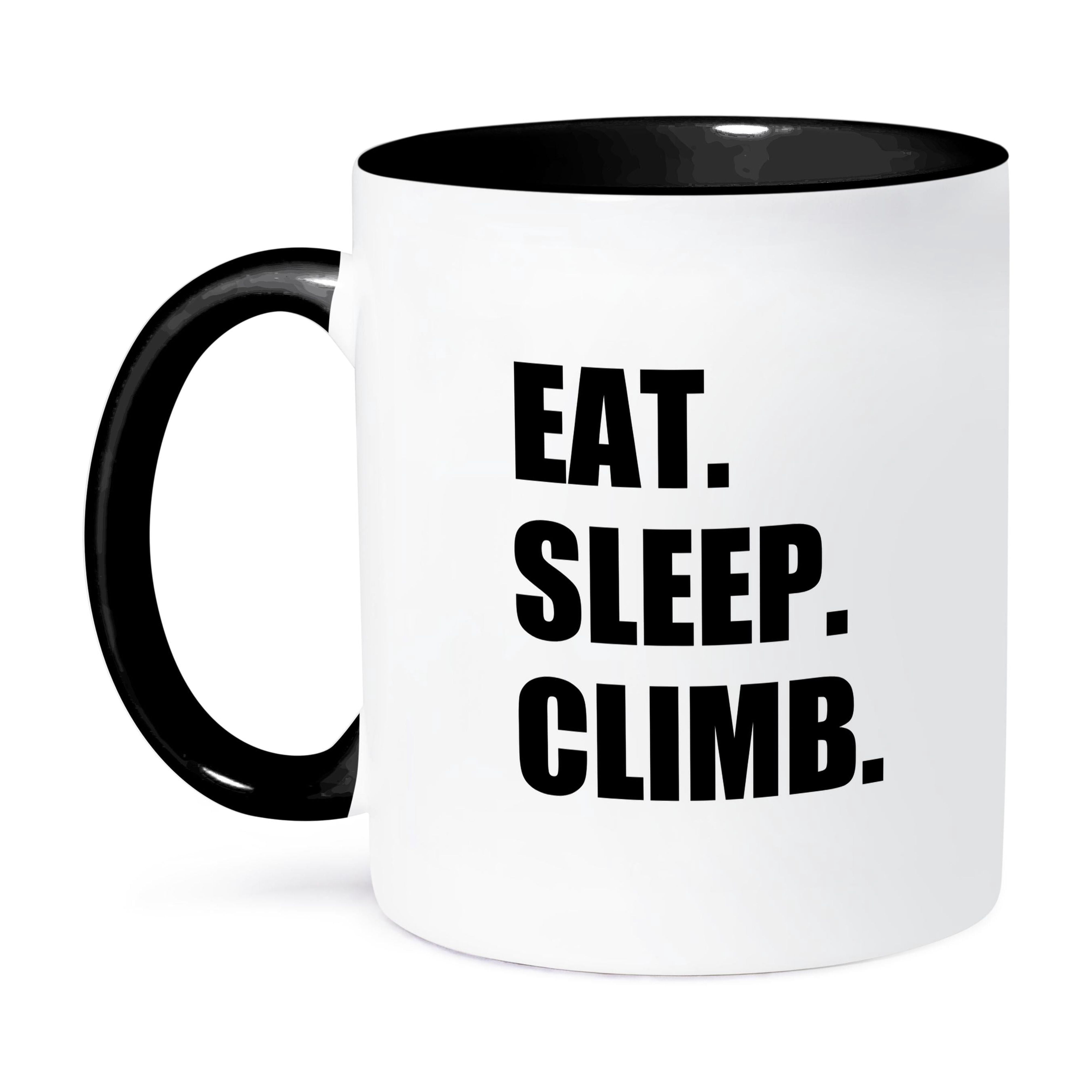Eat Sleep Climb - Passionate Rock Climber Text - Climbing Sport Hobby ...