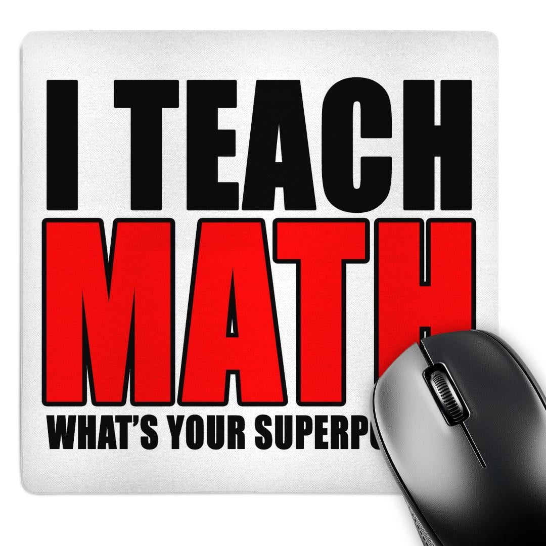 3dRose, I Teach Math Whats Your Superpower Red, Mouse Pad - Walmart.com