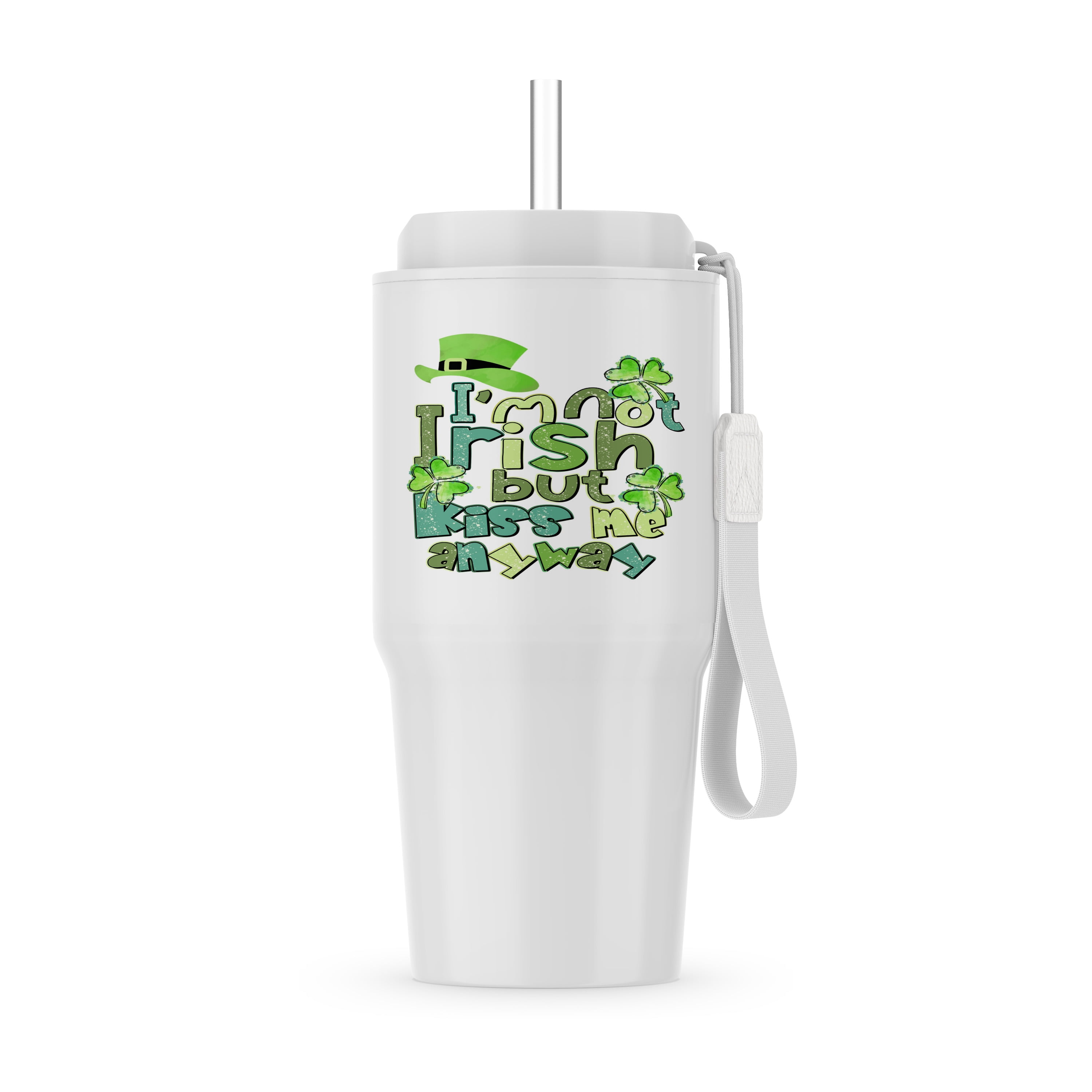 Im Not Irish But Kiss Me Anyway St Patricks Day Illustration, 20oz ...