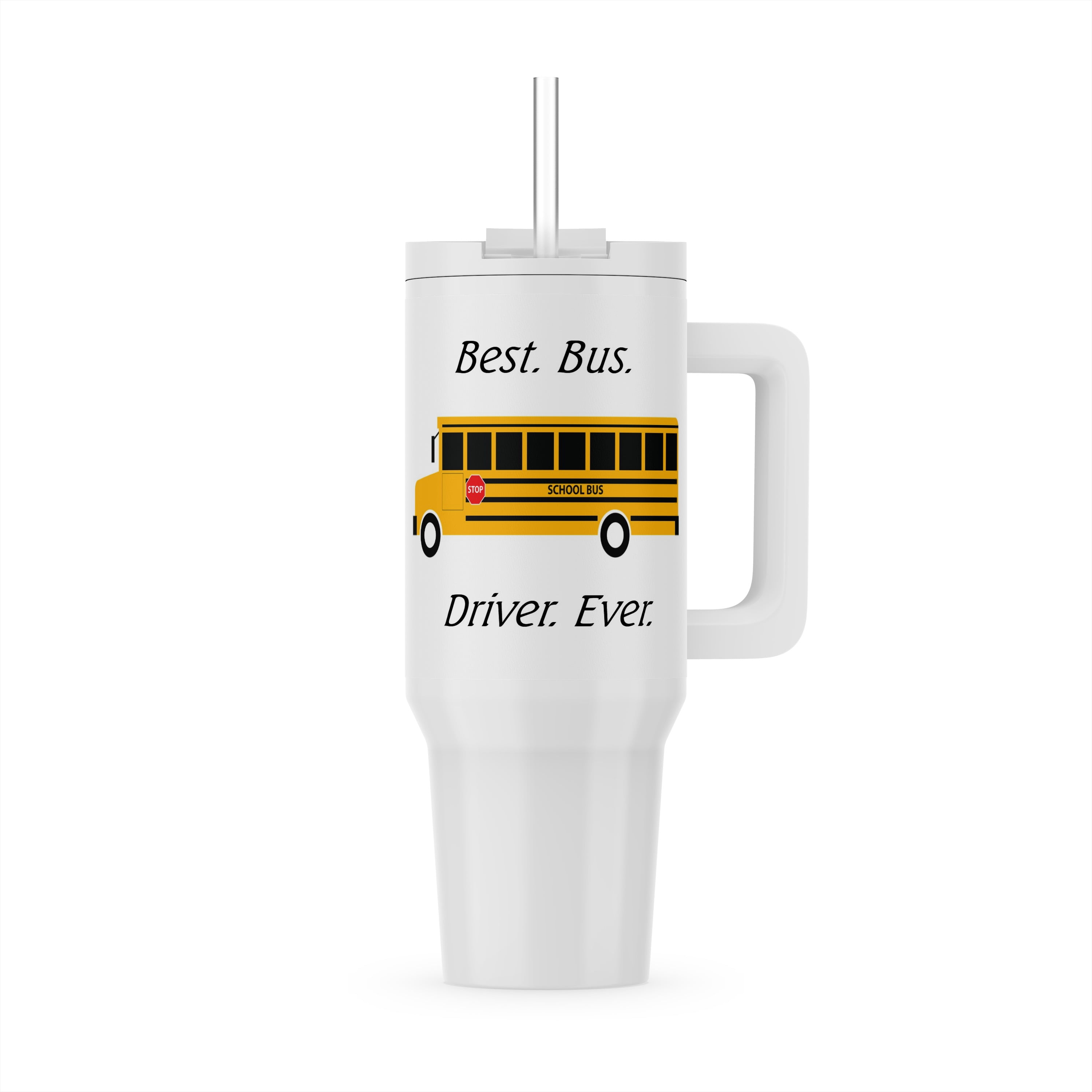 Image Of Best Bus Driver Ever With Realistic School Bus, 40oz Tumbler ...