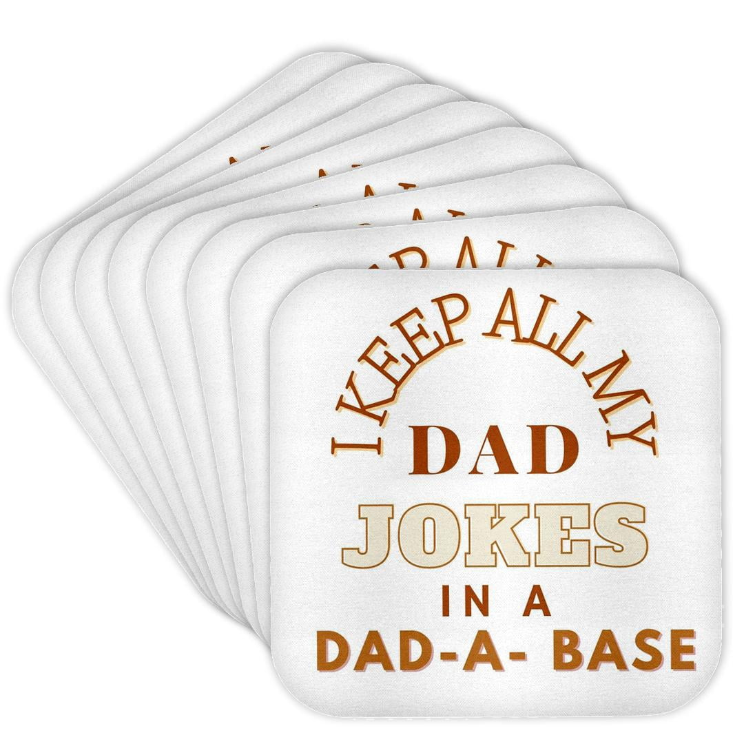 3drose, Text of I Keep All My Dad Joke in a Dad a Base, Set of 8 ...