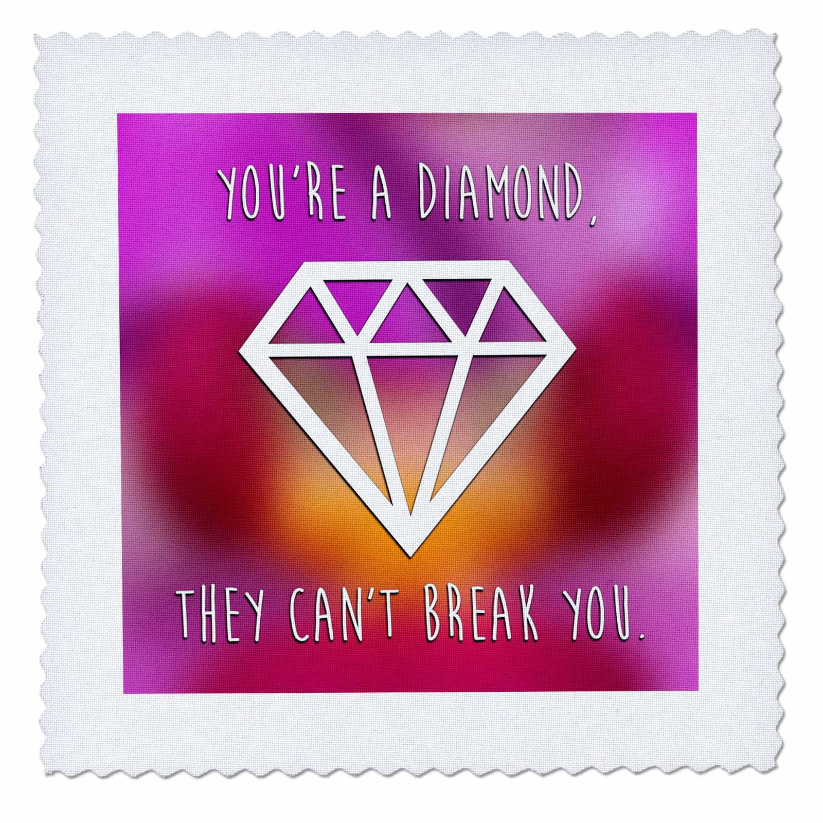 3dRose, You are a diamond. They can not break you. Motivational quote ...