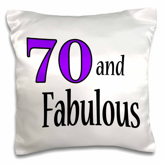 3drose, 70 and Fabulous. Purple., 16x16 inch Pillow Case - Walmart.com