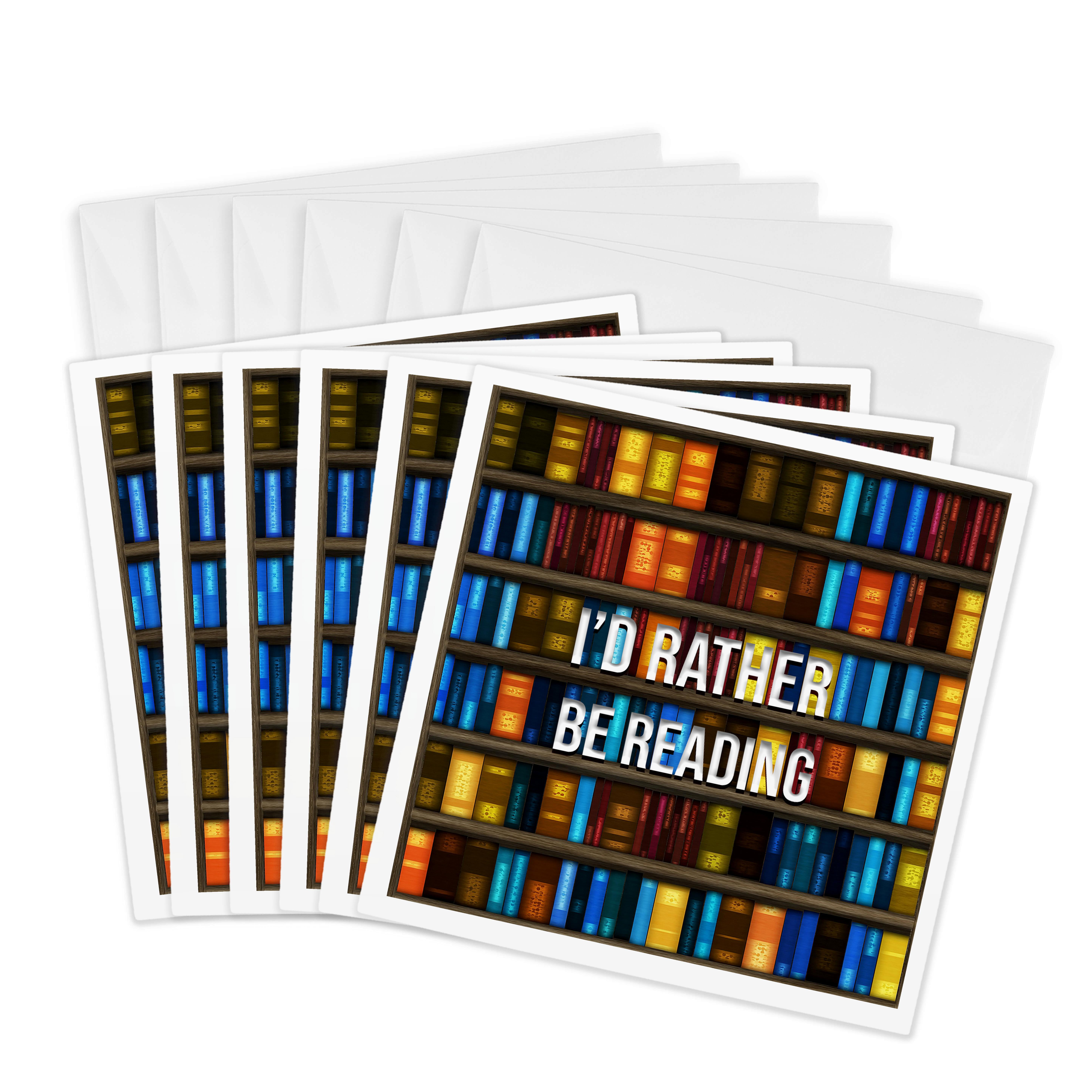 3drose, Colorful Image of Bookshelves and a Text Id Rather Be Reading ...