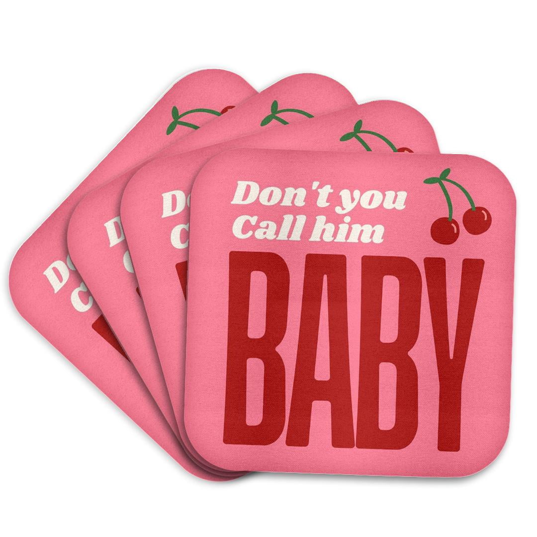 3drose, Do Not You Call Him Baby Valentine Quote Gift for Him or Her ...