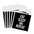 3drose, Eat Sleep Ski Repeat. White Lettering on Black Background., 6 ...