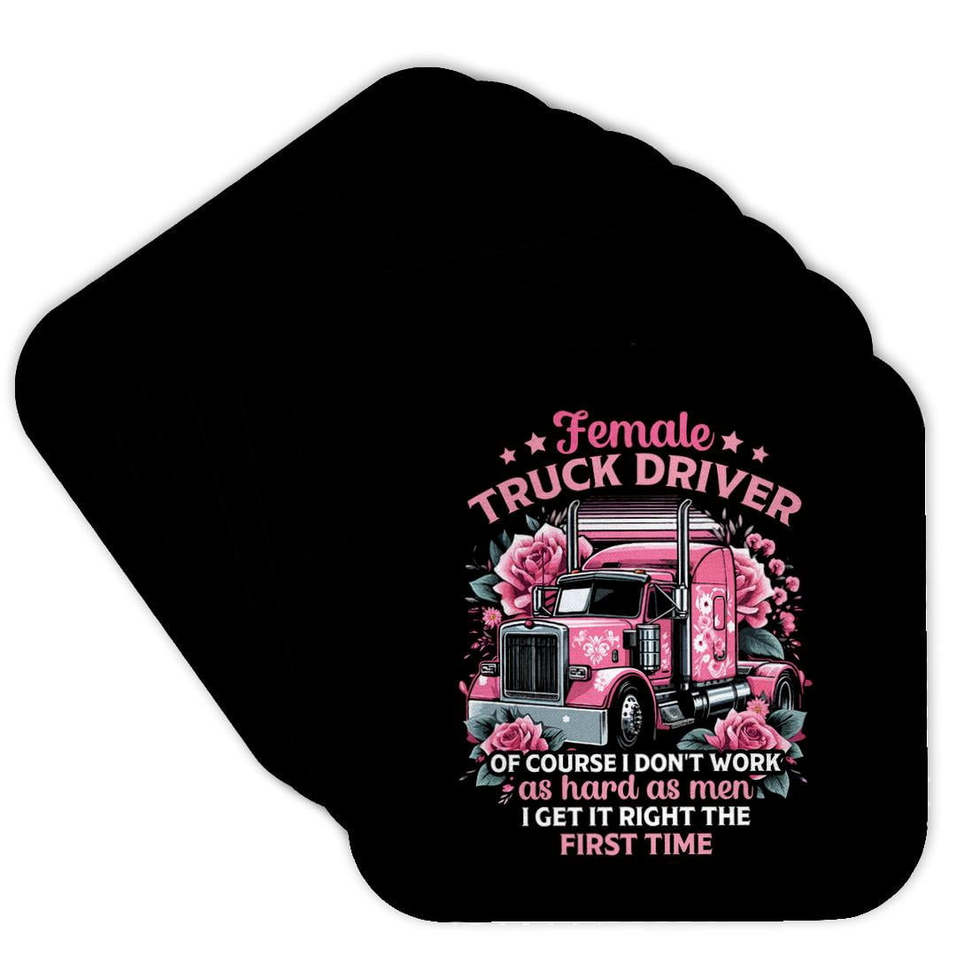 3drose, Female Truck Driver. of Course I Do Not... Funny Trucker Art ...
