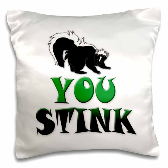 3drose, Image of Words You Stink with Skunk Picture, 16x16 inch Pillow ...