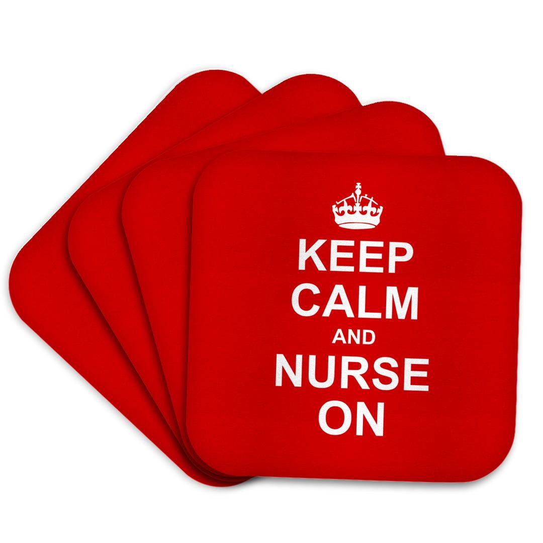 3drose, Keep Calm and Nurse on - Red Carry on Nursing - Nurses Day ...