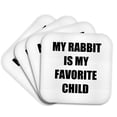 3drose, My Rabbit Is My Favorite Child Funny Pet Mom Dad Family Humor ...